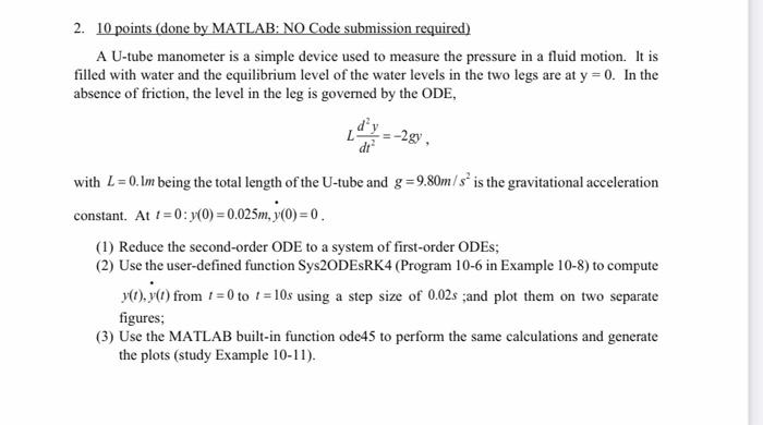 Solved 2. 10 points (done by MATLAB: NO Code submission | Chegg.com
