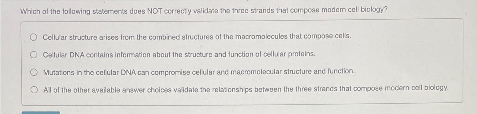 Solved Which of the following statements does NOT correctly | Chegg.com