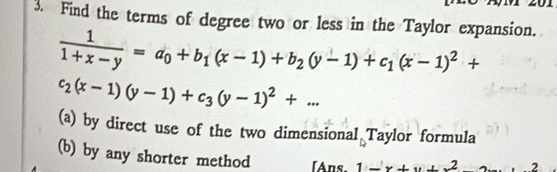 Solved Find the terms of degree two or less in the Taylor | Chegg.com