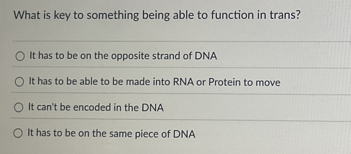 Solved What is key to something being able to function in | Chegg.com