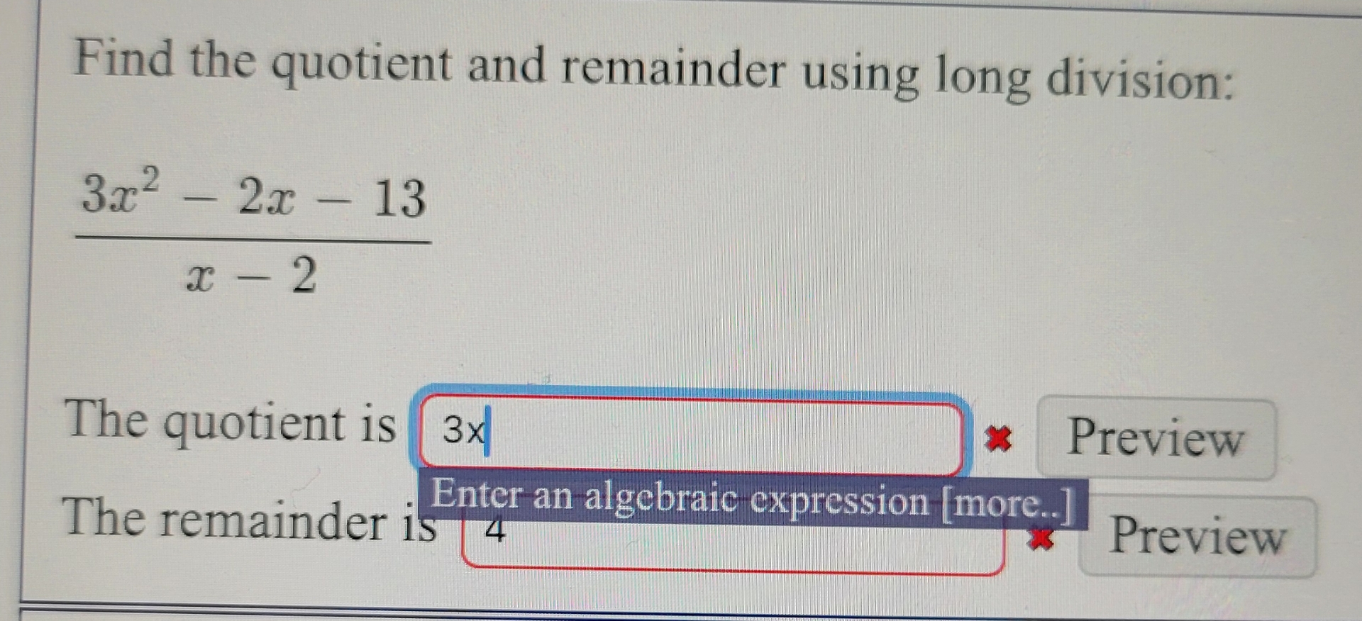 Solved Find the quotient and remainder using long | Chegg.com