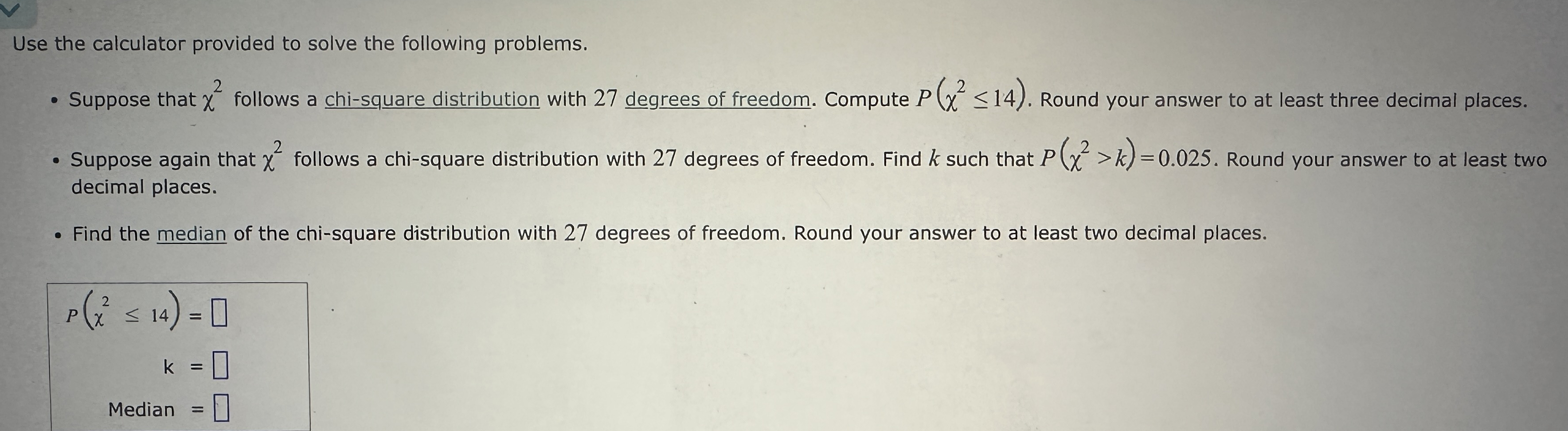 Solved Use the calculator provided to solve the following | Chegg.com