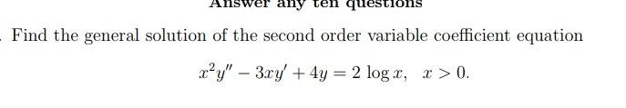 Solved Find the general solution of the second order | Chegg.com Solved Find the general solution of the second order | Chegg.com