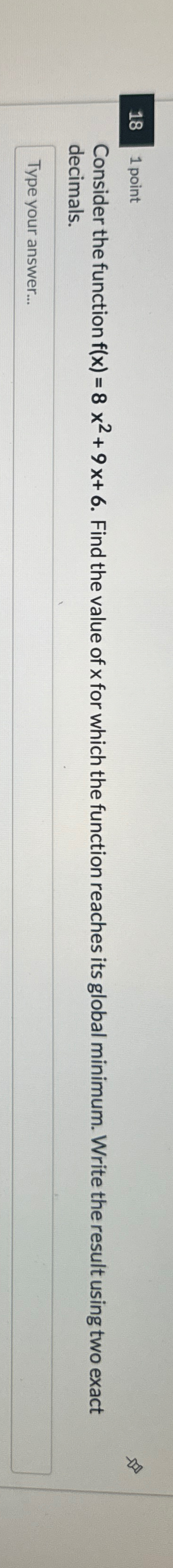 Solved 1 ﻿pointConsider the function f(x)=8x2+9x+6. ﻿Find | Chegg.com