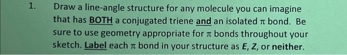 Solved Draw a line-angle structure for any molecule you can | Chegg.com