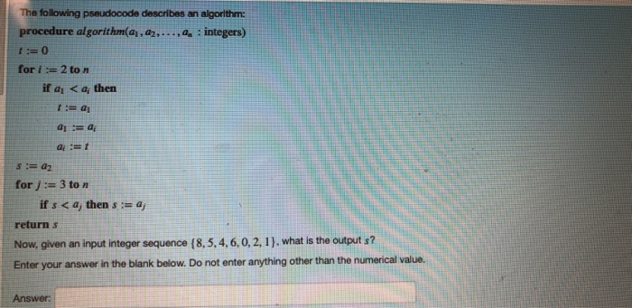 Solved The Following Pseudocode Describes An Algorithm 