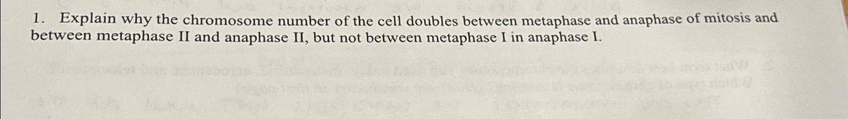 Solved Explain why the chromosome number of the cell doubles | Chegg.com