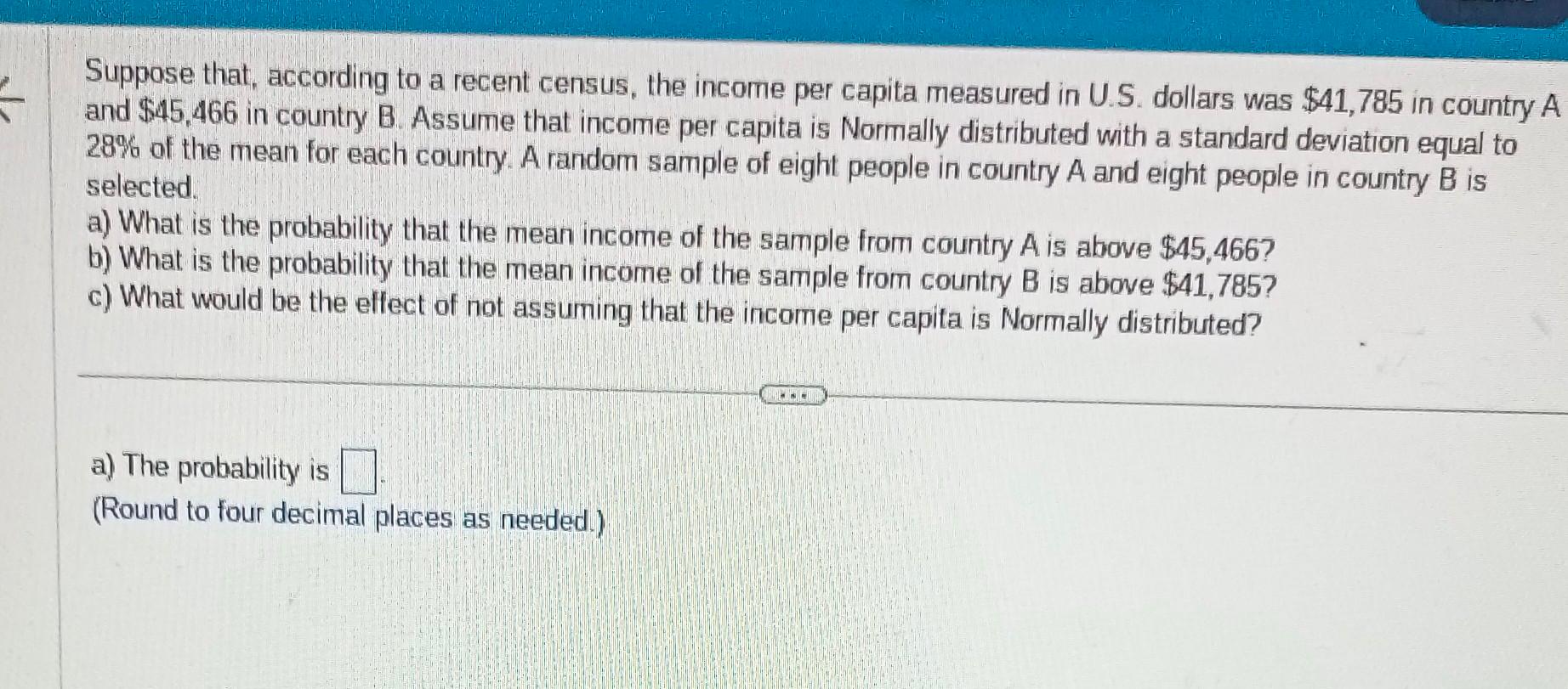 Solved Suppose that, according to a recent census, the | Chegg.com