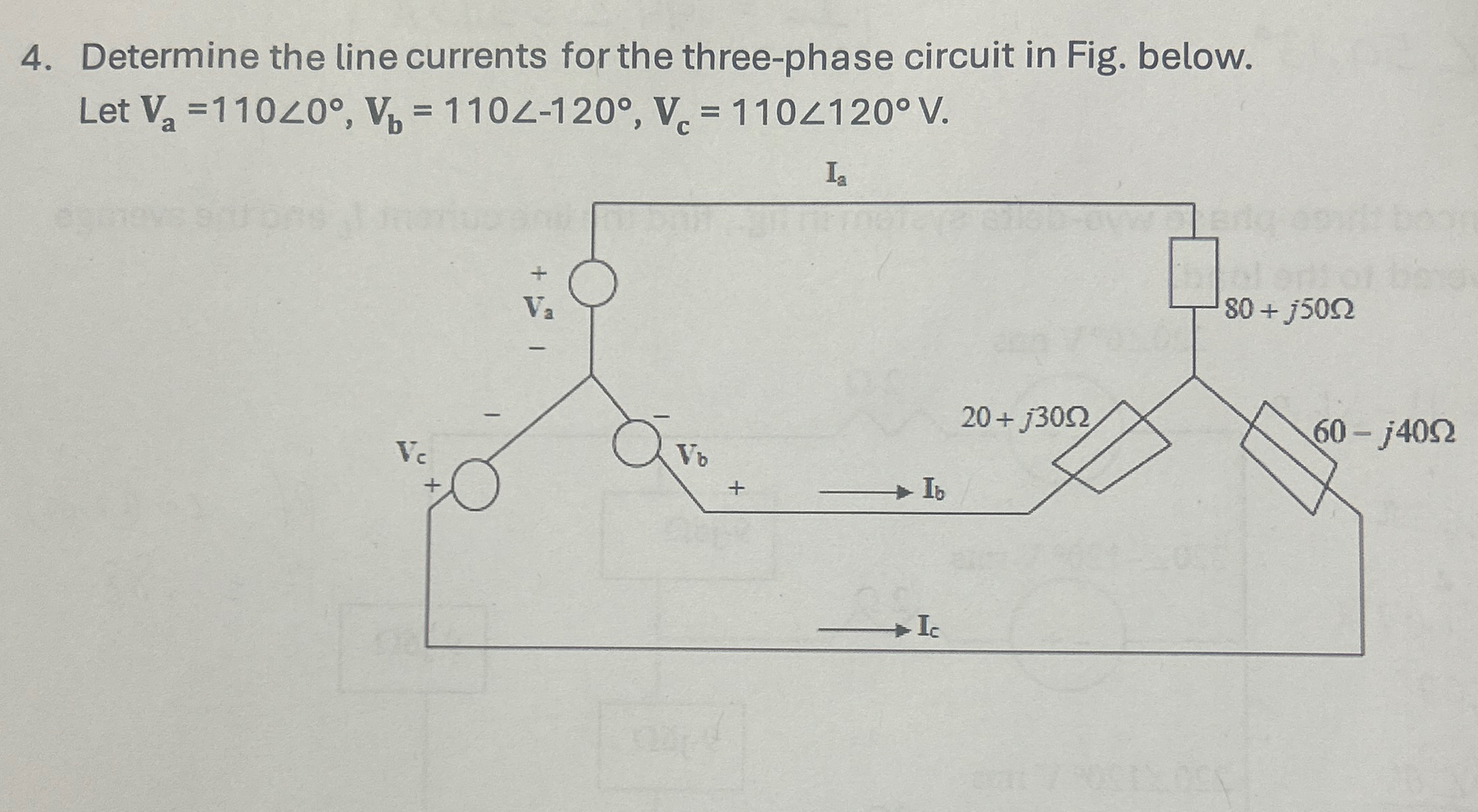Solved Determine the line currents for the three-phase | Chegg.com