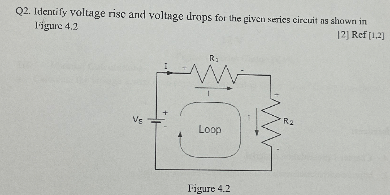 Solved Q2. ﻿Identify voltage rise and voltage drops for the | Chegg.com