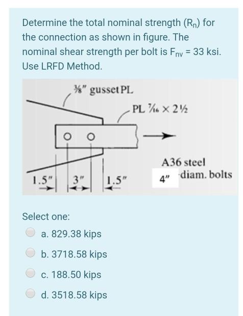 Solved Determine the total nominal strength (Rn) for the | Chegg.com