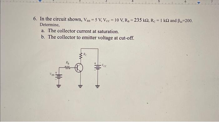 Solved 6. In the circuit shown, VBB=5 V, VCC=10 | Chegg.com