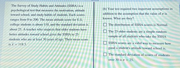 The Survey of Study Habits and Attitudes (SSHA) is a | Chegg.com