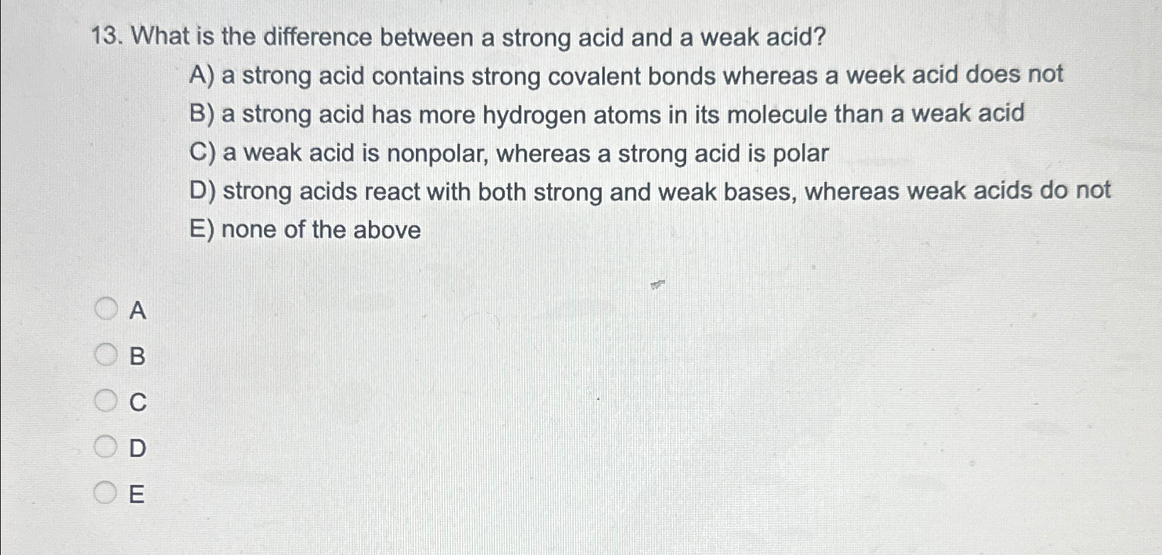 Solved What is the difference between a strong acid and a | Chegg.com