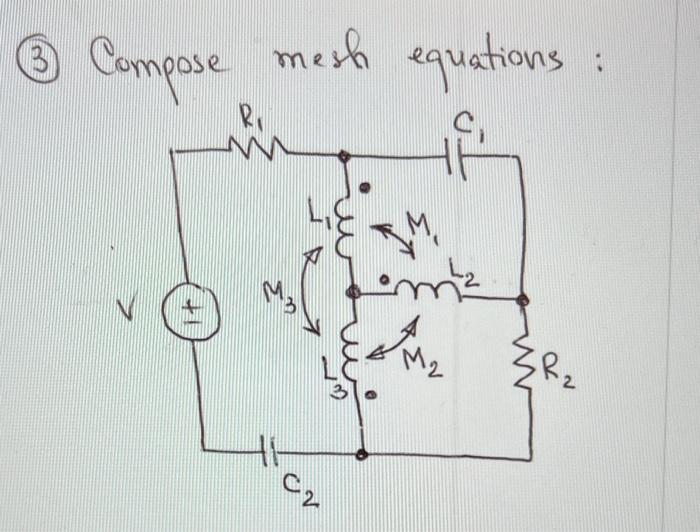Solved (3) Compose mesh equations: | Chegg.com