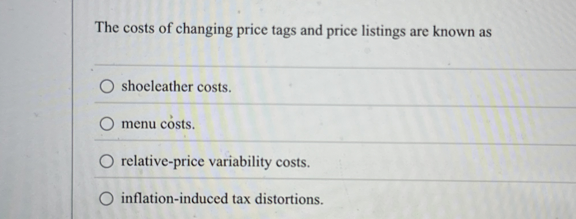 Solved The costs of changing price tags and price listings | Chegg.com
