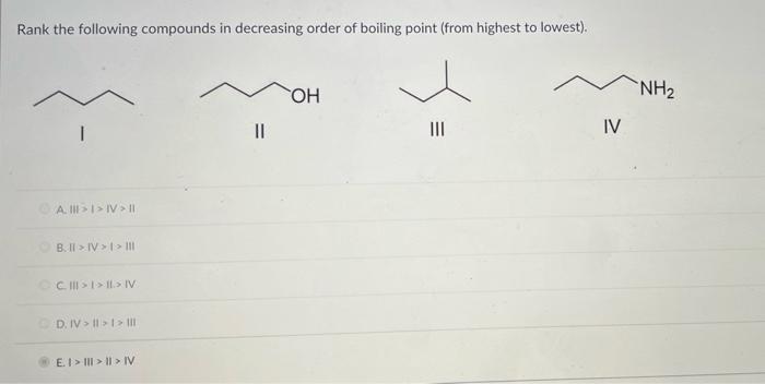 [solved] Rank The Following Compounds In Decreasing Order