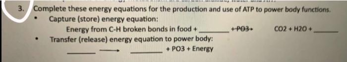 Solved 3. Complete these energy equations for the production | Chegg.com