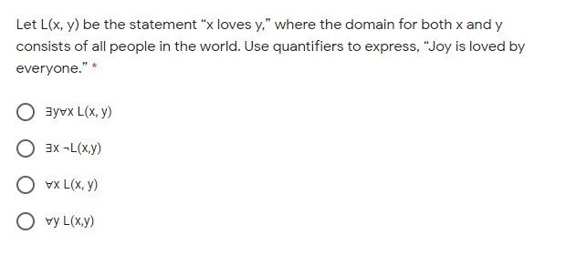Solved Let L(x, y) be the statement "x loves y," where the | Chegg.com