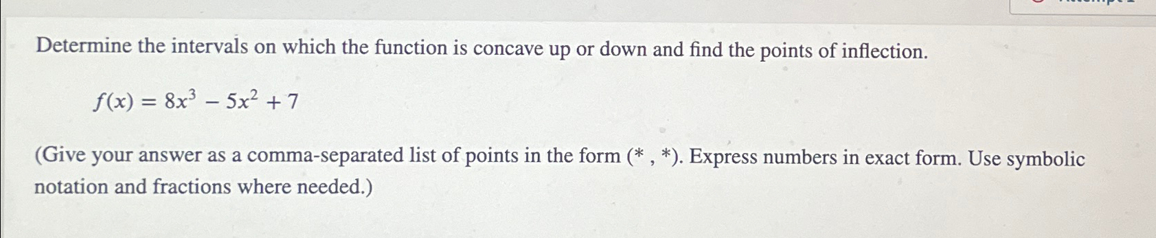 Solved Determine the intervals on which the function is | Chegg.com