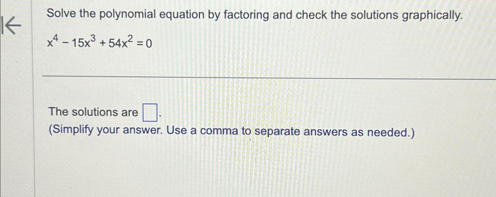 Solved Solve the polynomial equation by factoring and check | Chegg.com