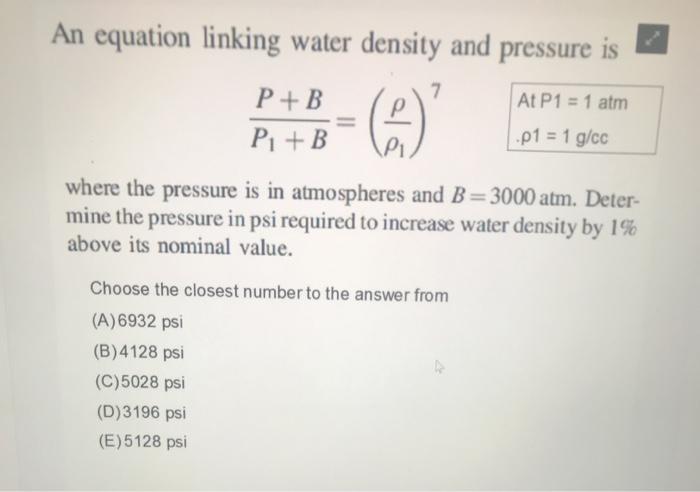 Solved An equation linking water density and pressure is 7 P | Chegg.com