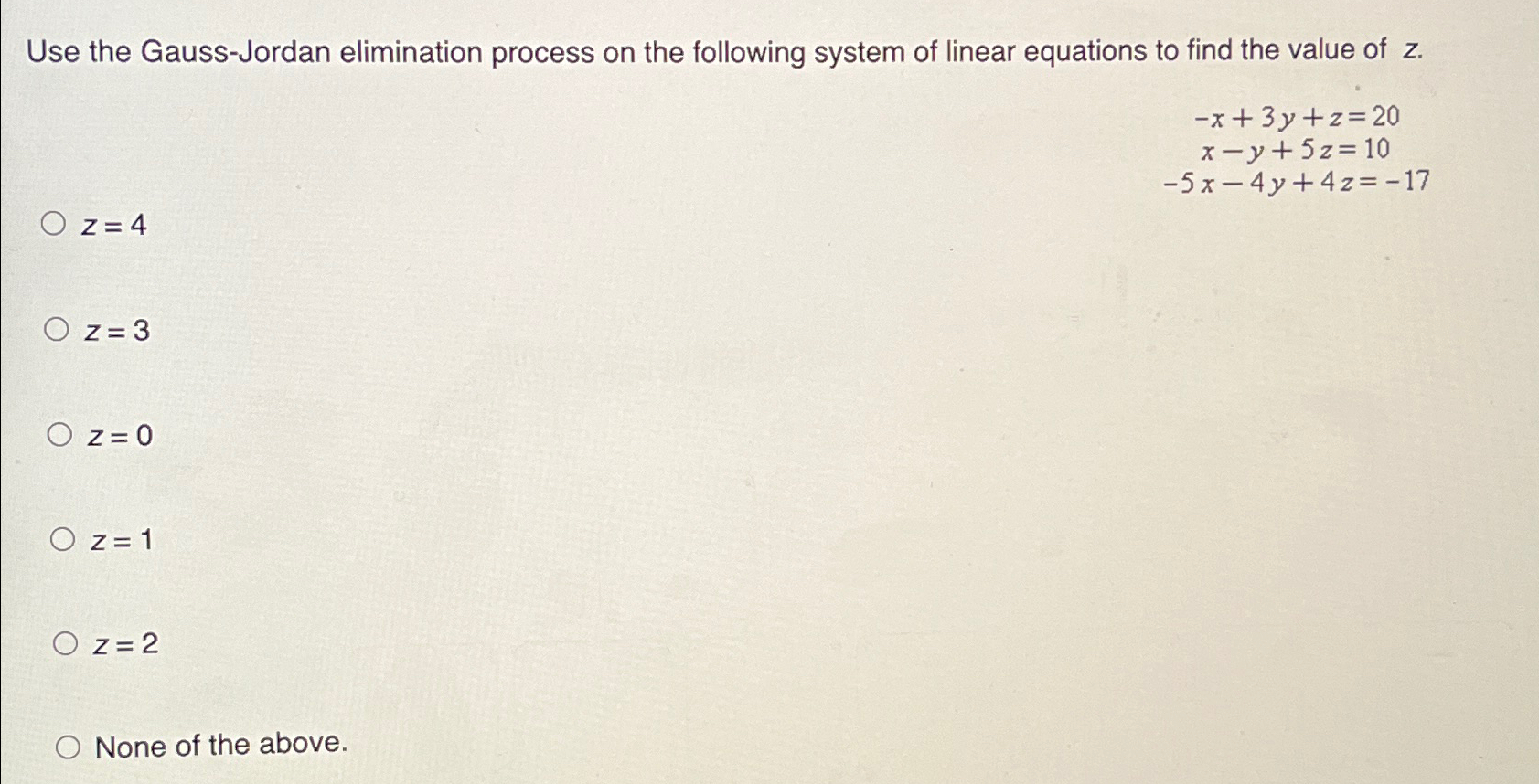 Solved Use the Gauss-Jordan elimination process on the | Chegg.com