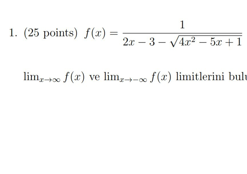Solved Function is given. Find the limits limx → ∞ f (x) and | Chegg.com