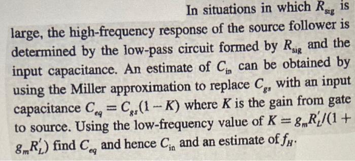 Solved large, the high-frequency response of the source | Chegg.com