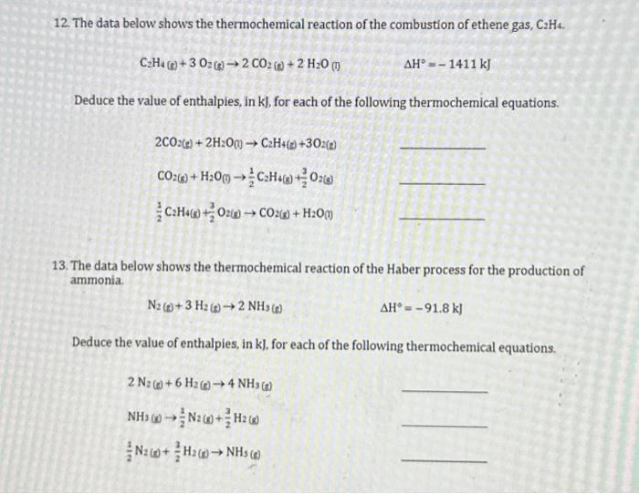 Solved 12. The data below shows the thermochemical reaction | Chegg.com
