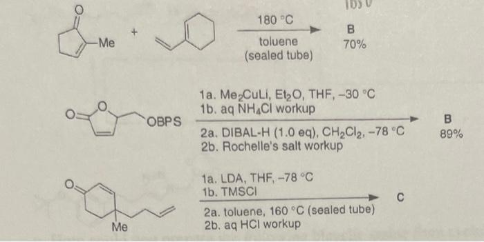 1a. Me2CuLi,Et2O,THF,−30∘C 1b. aq NH4Cl workup 2a. | Chegg.com