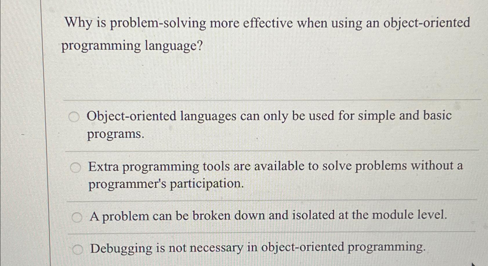 Solved Why is problem-solving more effective when using an | Chegg.com