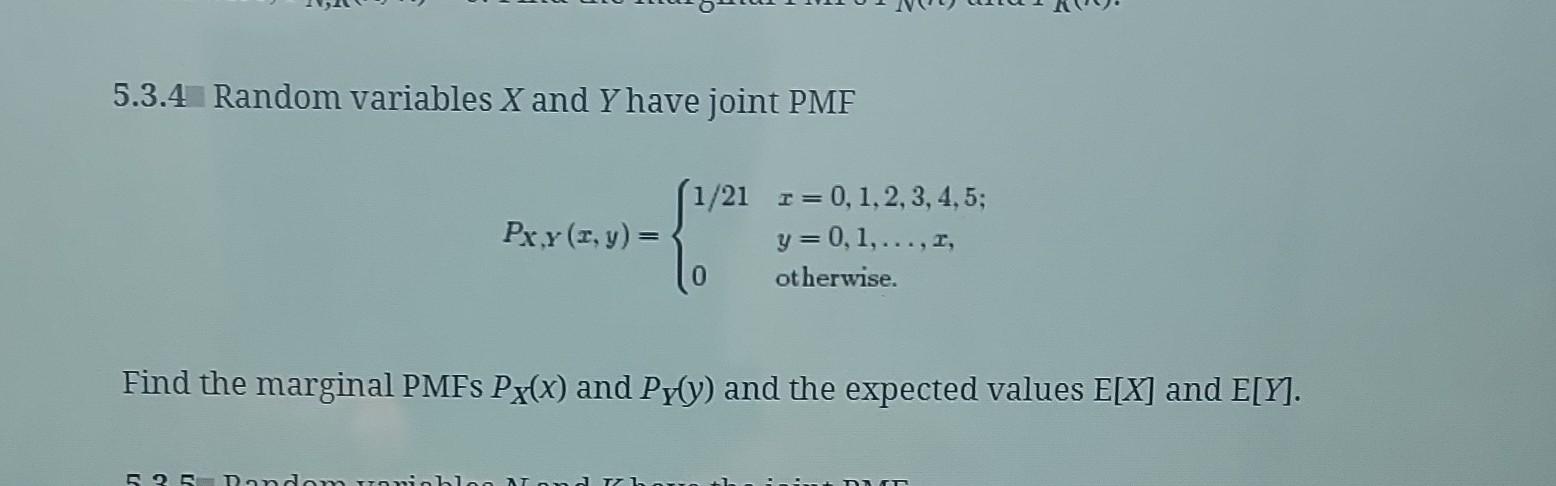 Solved 5.3.4 Random variables X and Y have joint PMF | Chegg.com