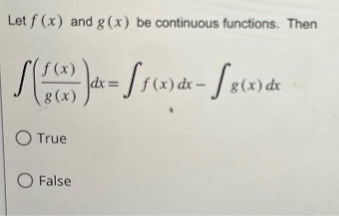 Solved Let f(x) and g(x) be continuous functions. Then | Chegg.com