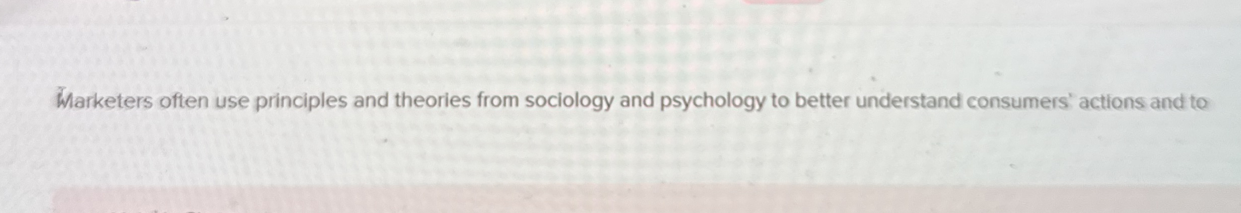 Solved Warketers often use principles and theories from | Chegg.com