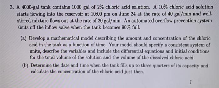 Solved 3. A 4000-gal tank contains 1000gal of 2% chloric | Chegg.com