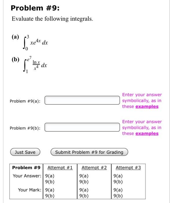 Solved Problem #9: Evaluate the following integrals. (a) | Chegg.com