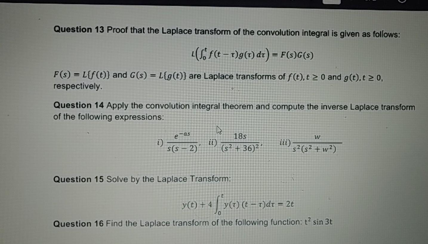 Solved Question 13 Proof that the Laplace transform of the | Chegg.com
