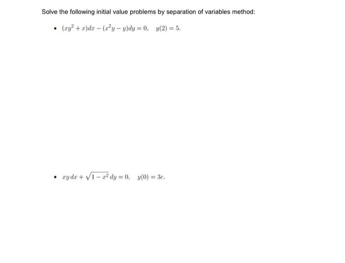 Solved Solve The Following Initial Value Problems By 6368