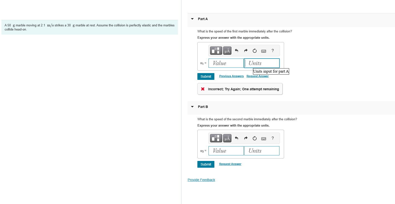 Solved A 50g ﻿marble moving at 2.1ms ﻿strikes a 30g ﻿marble | Chegg.com