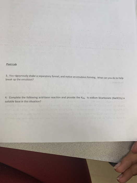 Solved Post-Lab 3. You vigourously shake a separatory | Chegg.com