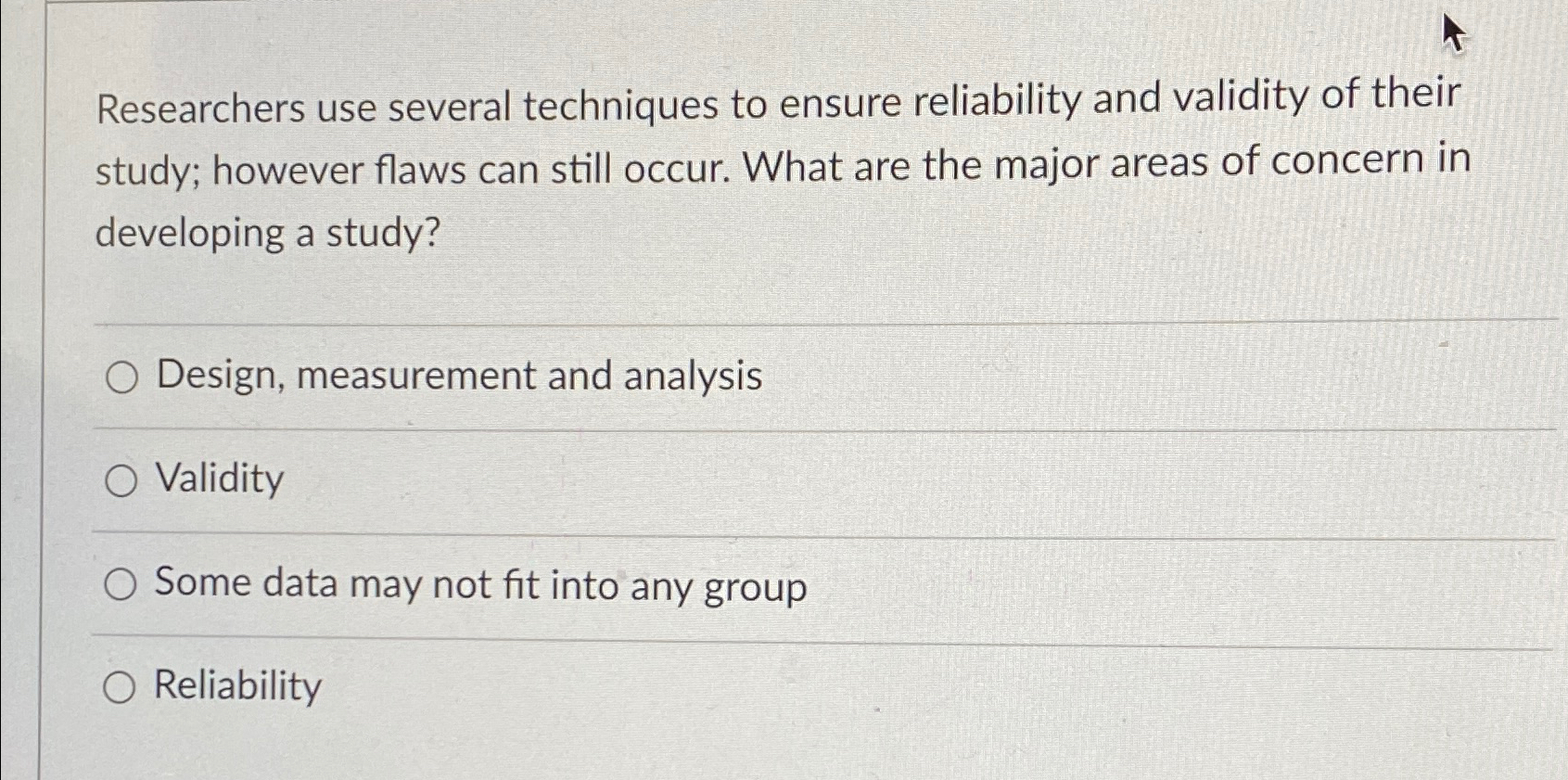 Solved Researchers use several techniques to ensure | Chegg.com