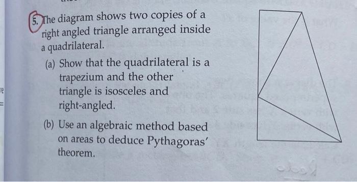5. The diagram shows two copies of a right angled | Chegg.com