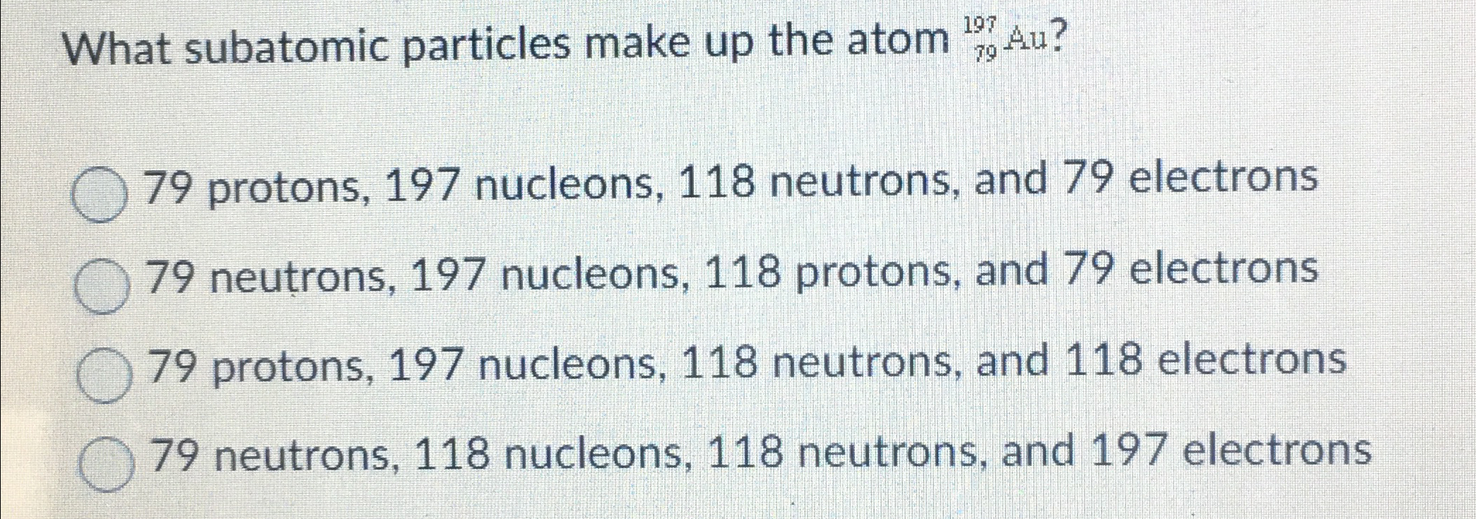 Solved What subatomic particles make up the atom | Chegg.com