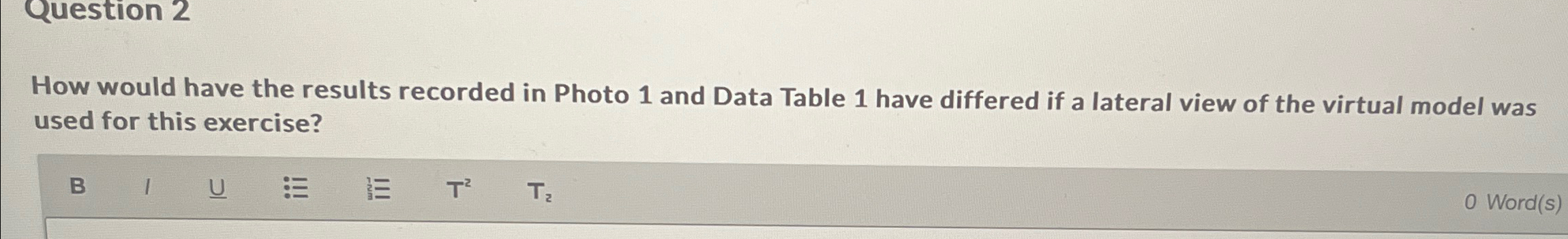 Solved Question 2 ﻿( ﻿photo one was an antomical | Chegg.com