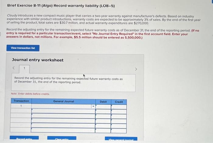 Solved Brief Exercise 8-11 (Algo) Record warranty liability | Chegg.com Solved Brief Exercise 8-11 (Algo) Record warranty liability | Chegg.com