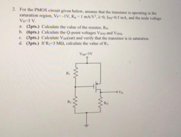Solved 2. For the PMOS circuit given below, assume that the | Chegg.com