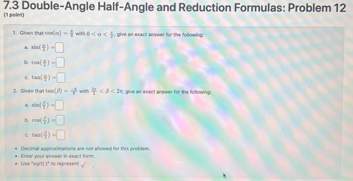 Solved 7.3 Double-Angle Half-Angle and Reduction Formulas: | Chegg.com