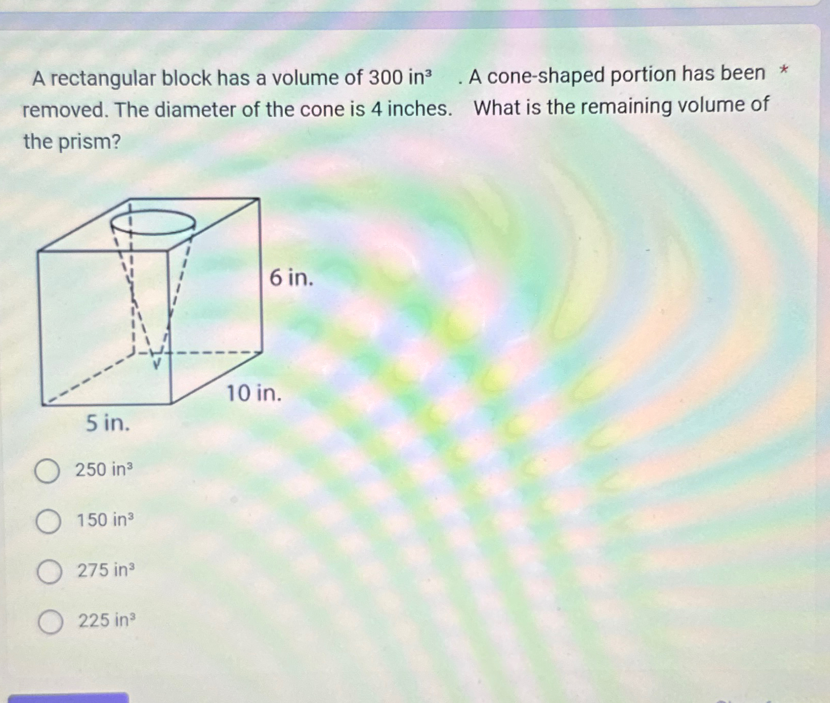 Solved A rectangular block has a volume of 300in3. ﻿A | Chegg.com