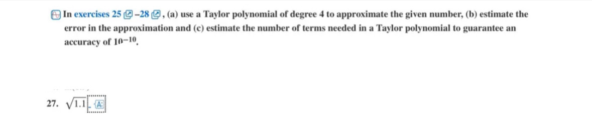 In exercises 25-28, (a) ﻿use a Taylor polynomial of | Chegg.com